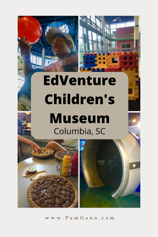 EdVenture Children's Museum Columbia, SC - Pam Gann